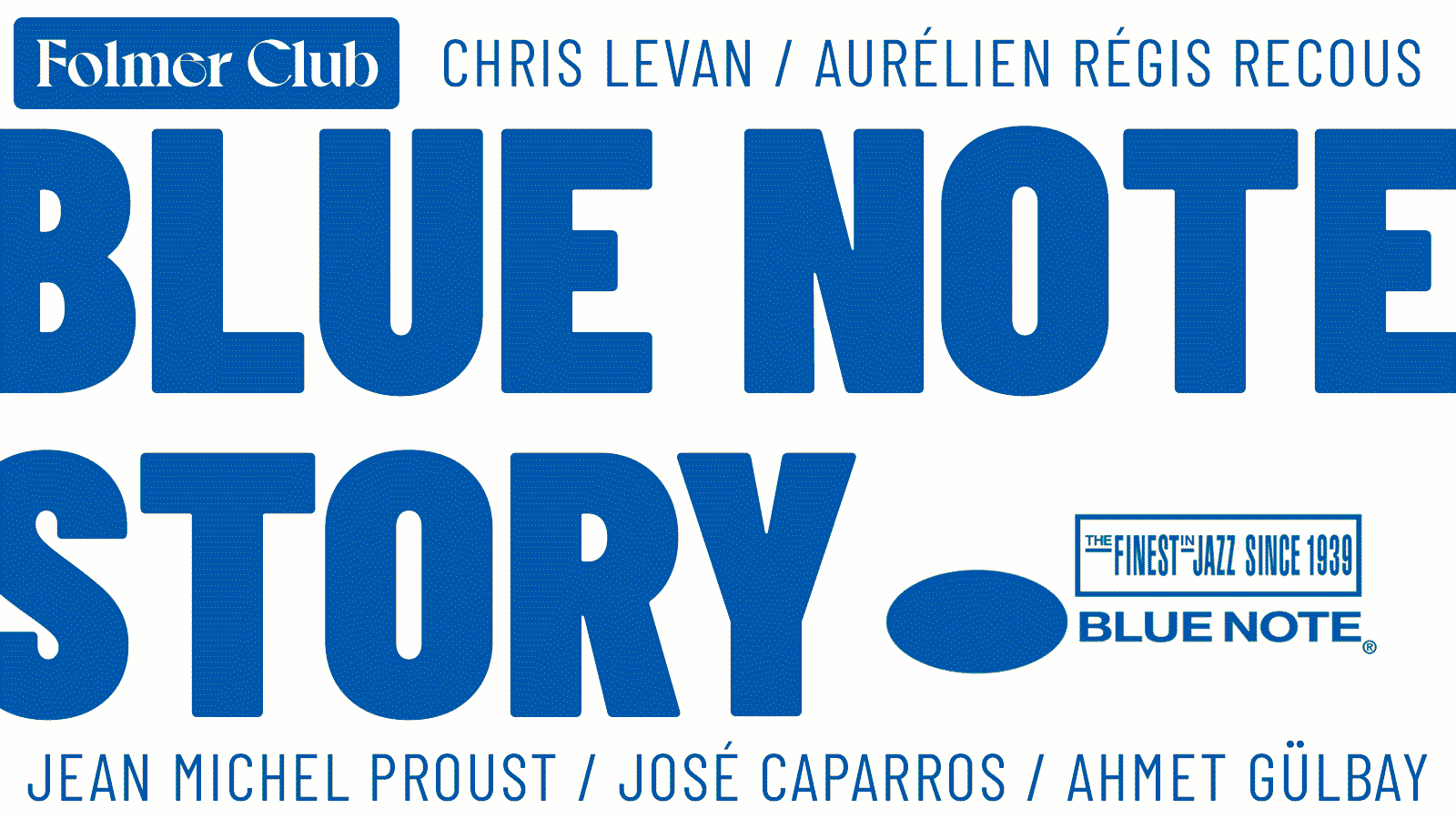 Le Telegraphe - Blue Note Story